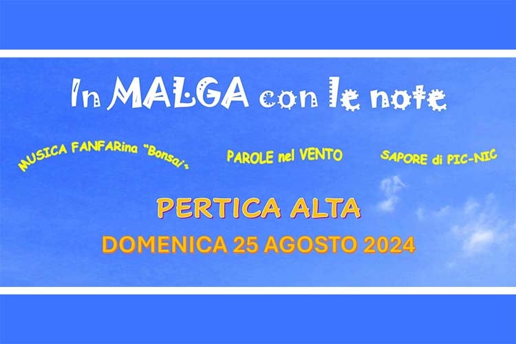 Domenica 25 Agosto 2024 a Pertica Alta: In Malga con le Note - Brescia ...